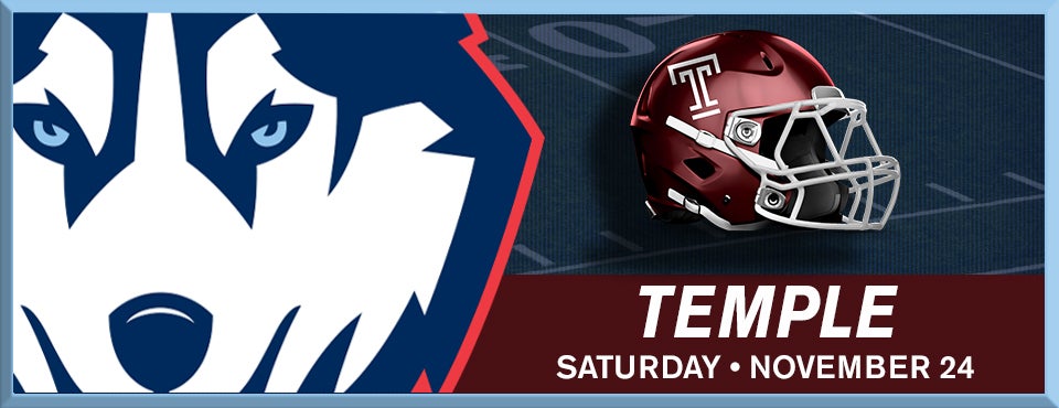UConn Huskies vs. Temple Owls | Rentschler Field UConn Huskies vs. Temple Owls | Rentschler Field